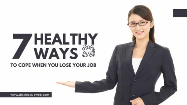 7 Tips for Coping with Job Loss - Distinctive Career Services