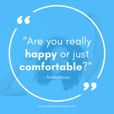 Is It Time to Step Outside Your Career Comfort Zone?