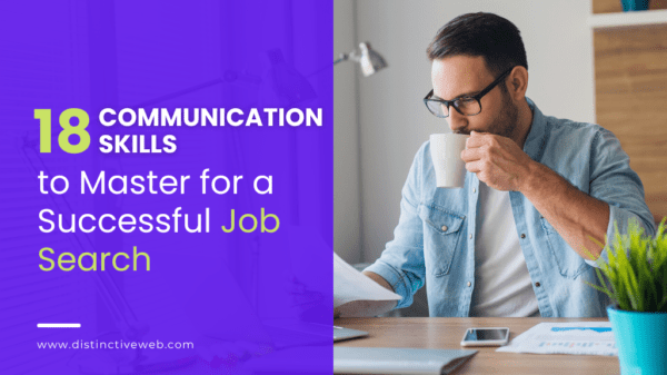 18 Communication Skills to Master for a Successful Job Search
