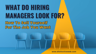 What Do Hiring Managers Look For: The Road To Your Dream Job