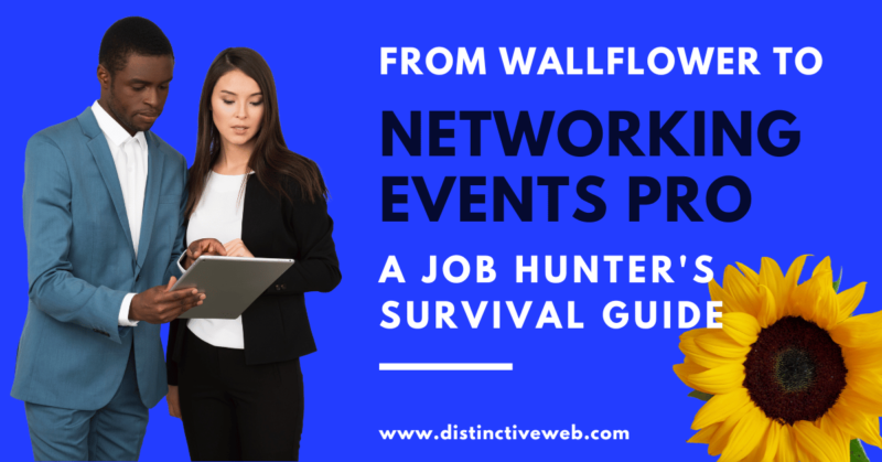 Networking Events Pro: A Job Hunter's Survival Guide