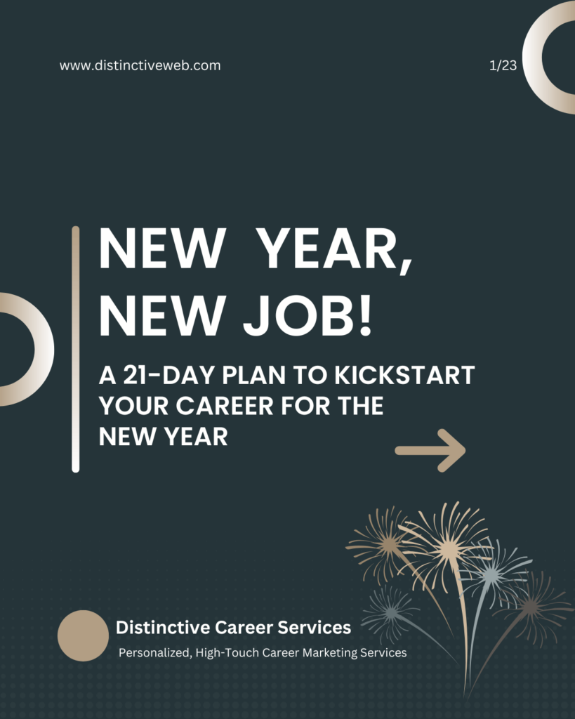 New Year New Job! A 21-Day Plan - Distinctive Career Services